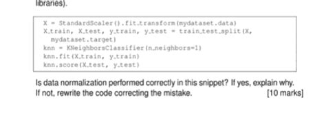 Solved A What Is Meant By Data Normalization In Machine Learning Remembe TutorBin