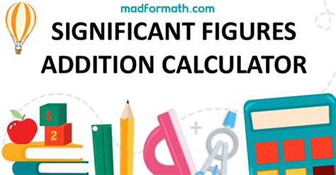 Significant Figures Addition Calculator