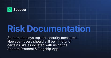 Risk Documentation Spectra