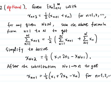 Solved 2 (optional). Given {xn}n=1∞ with xn+2=21(xn+1+xn) | Chegg.com