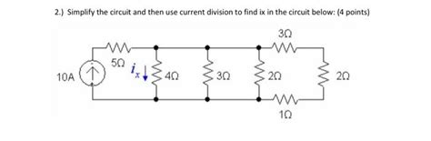 Solved Simplify The Circuit And Then Use Current Chegg Com
