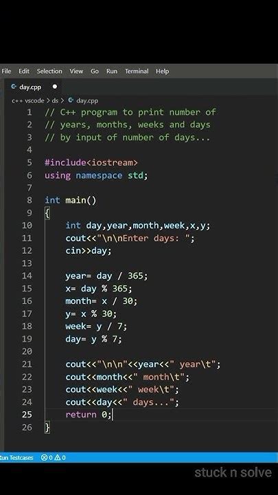 C Program To Take Days As Input And Print Year Month Week Daysshorts Cpp Youtube