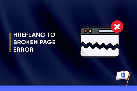 Hreflang To Broken Page Error In Technical Seo Dopinger Blog