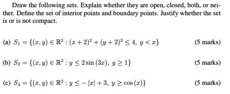 Solved Draw The Following Sets Explain Whether They Are Chegg