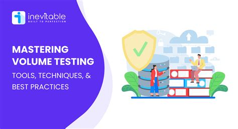 volume testing mastering tools techniques and best practices