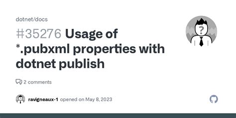 Usage Of Pubxml Properties With Dotnet Publish · Issue 35276
