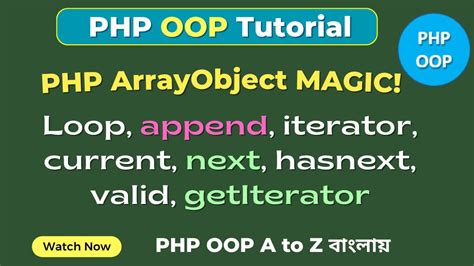 How To Use Arrayobject In Php Add Items Loop With Iterators And Use Array Functions Softall