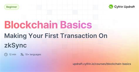 Blockchain Basics Making Your First Transaction On Zksync