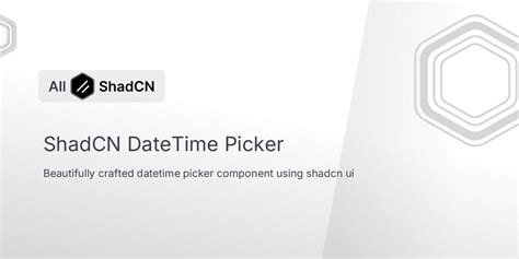 Shadcn Datetime Picker All Shadcn