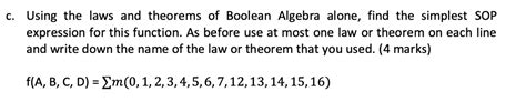 Using The Laws And Theorems Of Boolean Algebra Alone Chegg