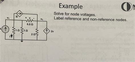 solved iolve for node voltages abel reference and