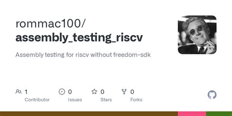 GitHub Rommac Assembly Testing Riscv Assembly Testing For Riscv Without Freedom Sdk