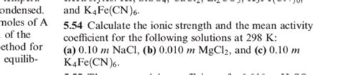 Solved Calculate The Ionic Strength And The Mean Activity