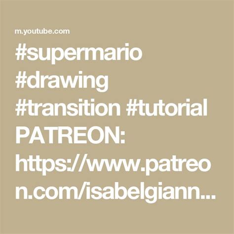 Supermario Drawing Transition Tutorial Patreon Patreon
