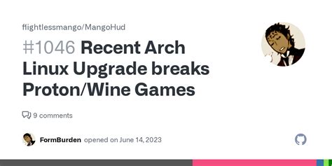 Recent Arch Linux Upgrade Breaks Protonwine Games · Issue 1046