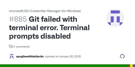 Git Failed With Terminal Error Terminal Prompts Disabled Issue 885 Microsoft Git