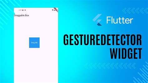 Master The Flutter Gesturedetector Widget Youtube