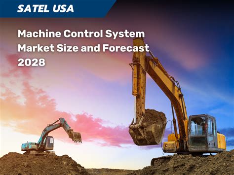 Machine Control System Market Global Forecast To 2028 Gnss And Excavators Leading The Charge