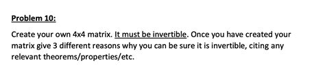 Solved Problem Create Your Own X Matrix It Must Be Chegg Com