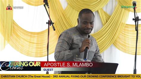 Apostle Sandile Mlambo At Mzimkhulu Christian Church Conference Youtube