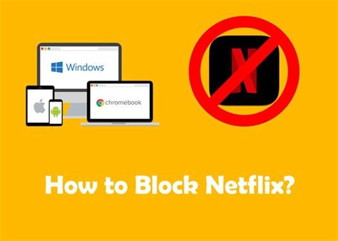 How To Block Netflix