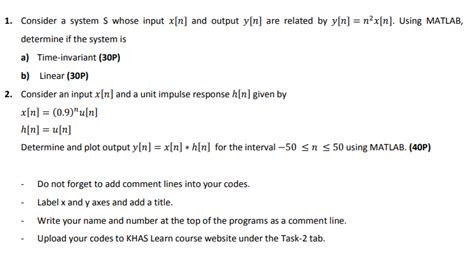 Solved 1 Consider A System S Whose Input X N And Output