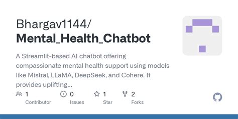 Mental Health Chatbot Mentalhealthchatbotdataset Json At Main · Bhargav1144 Mental Health