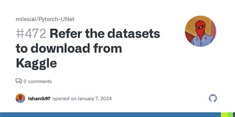 Refer The Datasets To Download From Kaggle Issue Milesial Pytorch UNet GitHub