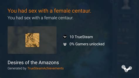 You Had Sex With A Female Centaur Achievement In Desires Of The Amazons