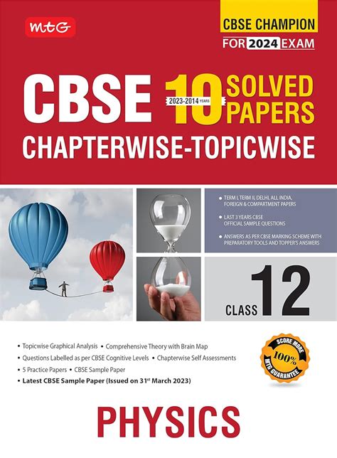 Mtg Cbse 10 Years Chapterwise Topicwise Solved Papers Class 12 Physics Book Cbse Champion For