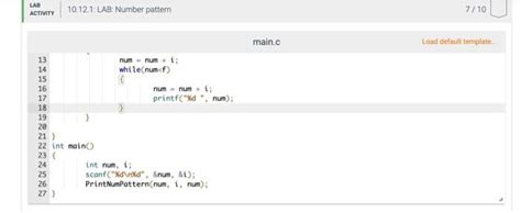 Solved LAB ACTIVITY 10 12 1 LAB Number Pattern 7 10 Main C Chegg Com
