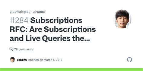 Subscriptions Rfc Are Subscriptions And Live Queries The Same Thing