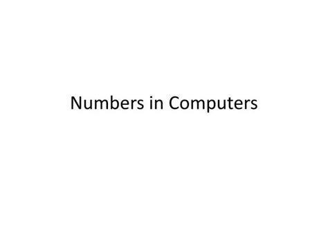 Ppt Numbers In Computers Powerpoint Presentation Free Download Id