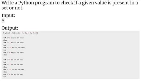 Solved Write A Python Program To Check If A Given Value Is Chegg