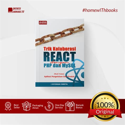 Jual Buku Trik Kolaborasi React Dengan Php Dan Mysql I Nyoman Sweta Penerbit Loko Media