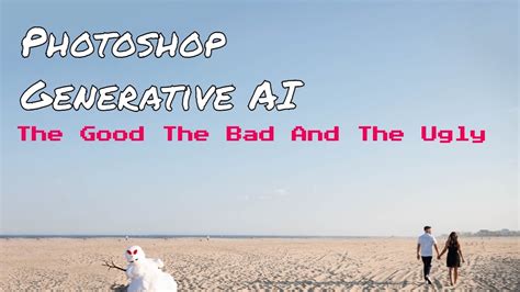 Discover The Potential Of Photoshops Generative Ai Unveiling