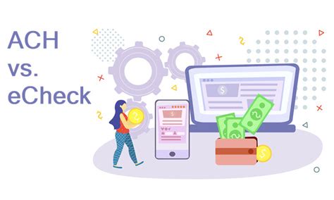 Echeck Vs Ach Definitions Similarities And Differences Ccbill Blog