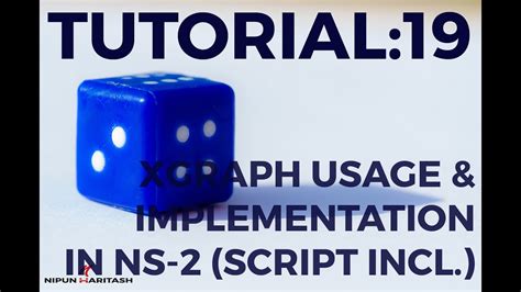 Tutorial 19 Xgraph Usage And Implementation In NS 2 YouTube