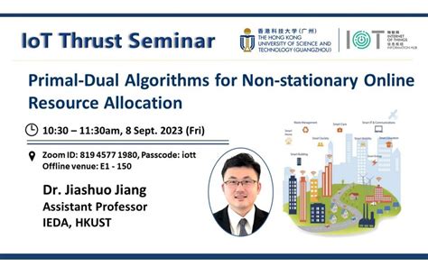 iot thrust seminar primal dual algorithms for non stationary online