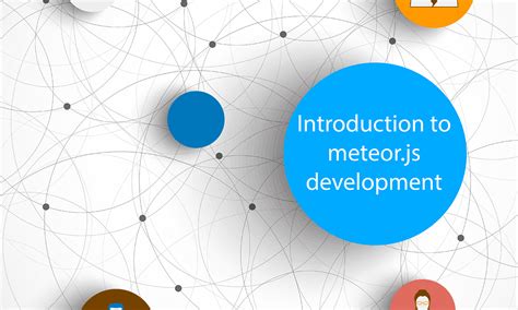 Free Course Introduction To Meteor Js Development From Goldsmiths University Of London Class