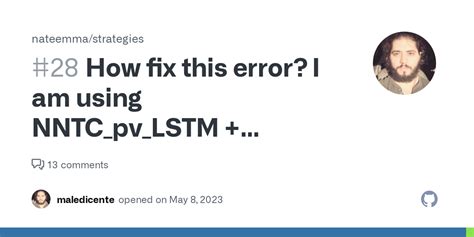How Fix This Error I Am Using Nntcpvlstm Shorttradedurhyperoptloss