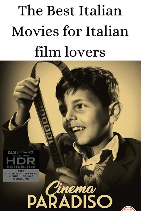 The Best Classic Italian Movies On Amazon Prime And Hulu Film Lovers