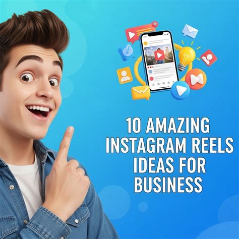 10 Amazing Instagram Reels Ideas For Business Growth Graphic Folks