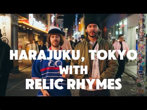 📍harajuku Tokyo With Relic Rhymes・super Great Time Tokyo Youtube