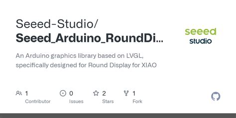 Seeed Arduino RoundDisplay Lv Xiao Round Screen H At Main Seeed Studio Seeed Arduino
