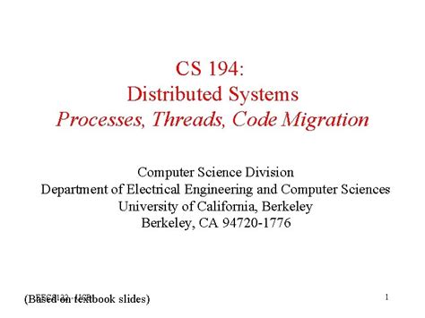 Cs 194 Distributed Systems Processes Threads Code Migration