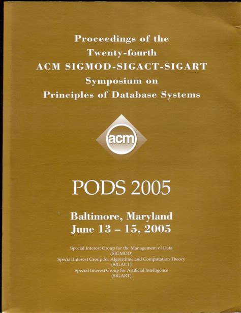Proceedings Of The 24th Acm Sigmod Sigact Sigart Symposium On