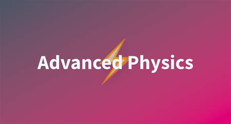 advanced physics a hugging face space by simulate tests