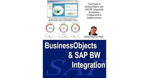 Business Objects SAP Bw Integration Your Guide To Business Objects And SAP Bw Integration