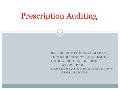 Prescription Auditing Pptx